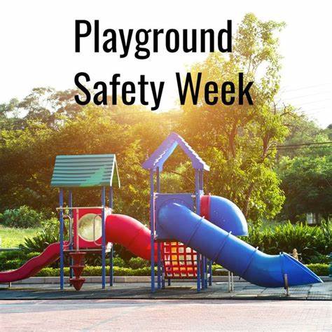 🛝 National Playground Safety Week 2025: Keeping Play Fun and Safe ...